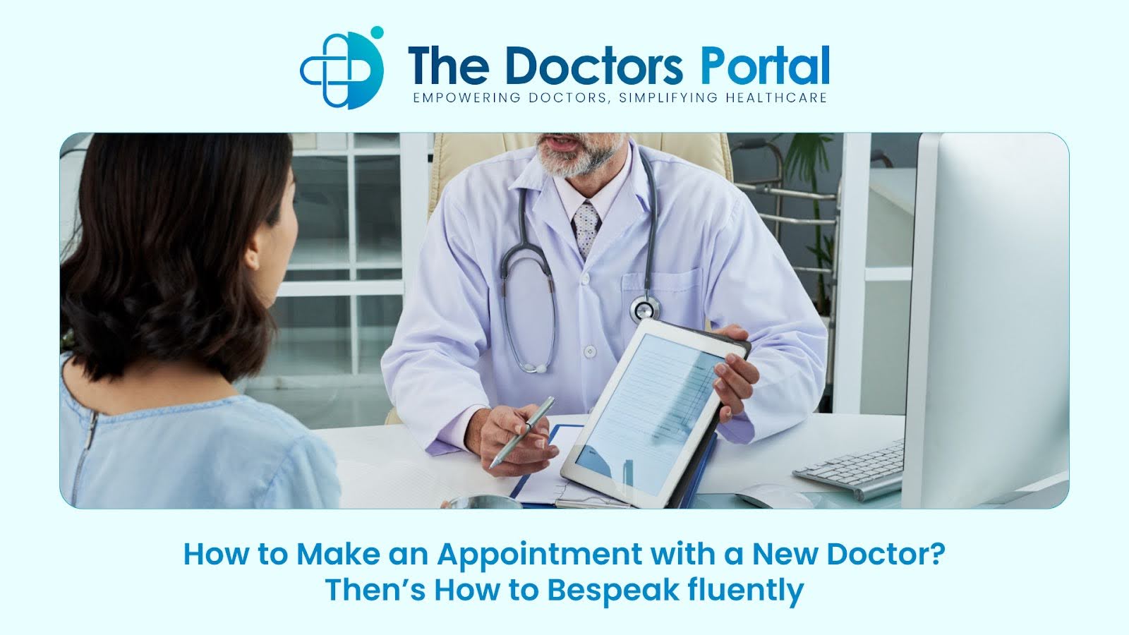 How To Make Appointment With New Doctor - The Doctors Portal